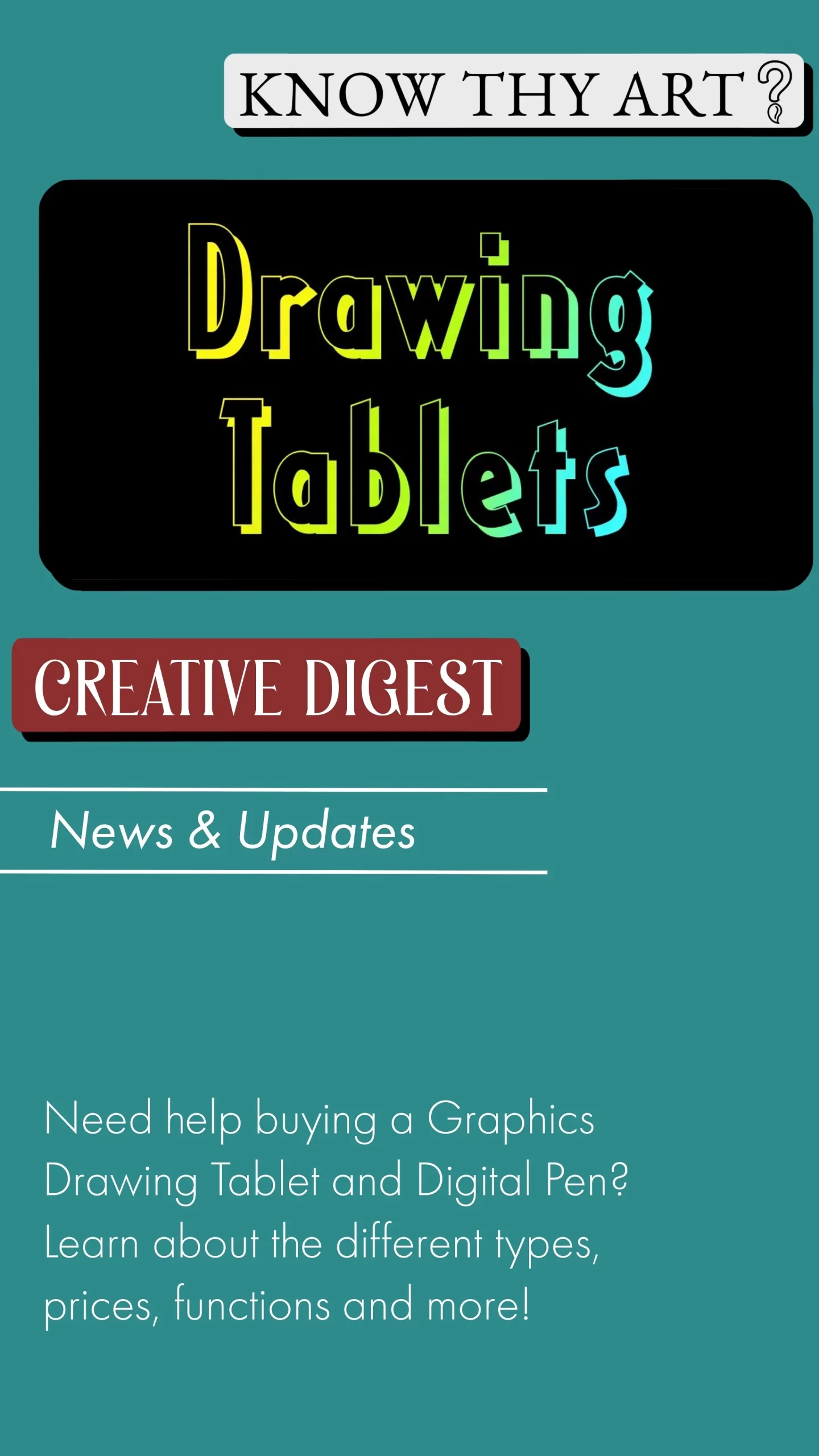 A Guide to Graphics Drawing Tablets and Digital Pens - Know Thy Art